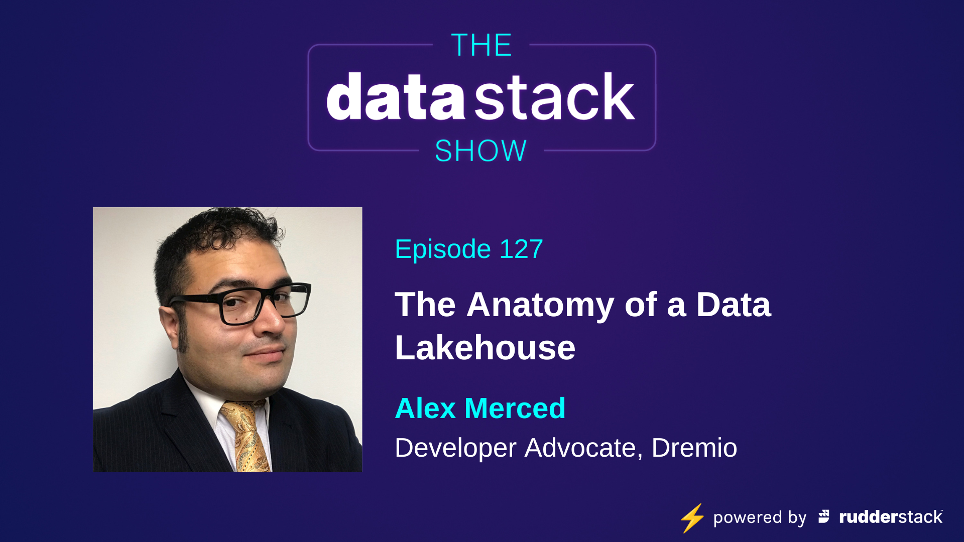 The Anatomy of a Data Lakehouse with Alex Merced of Dremio | The Data ...