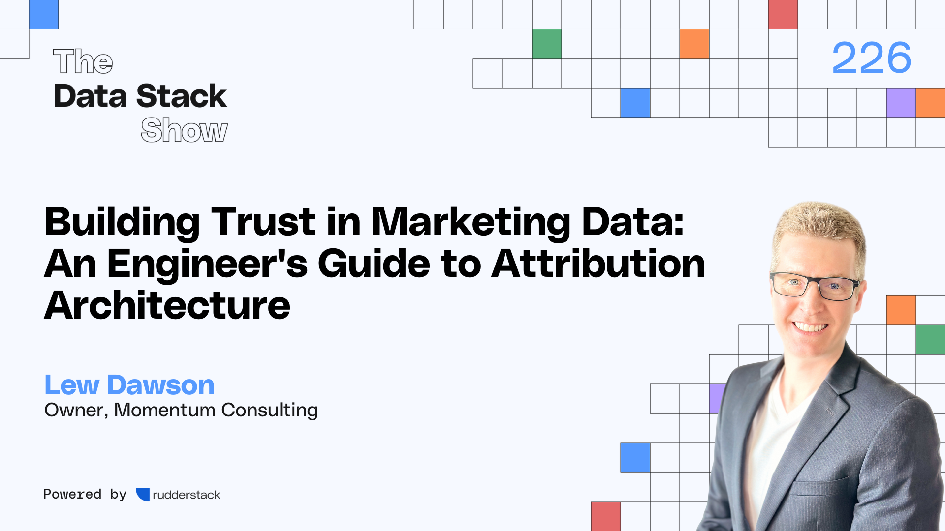 Building Trust in Marketing Data: An Engineer's Guide to Attribution Architecture with Lew ...